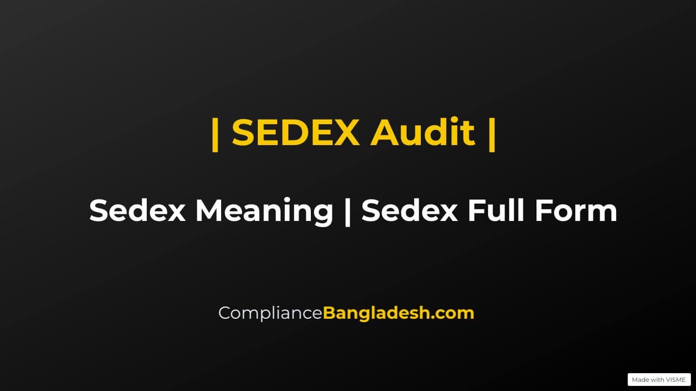 Sequence of Sedex Audit | Initial, Follow up & Desktop audit