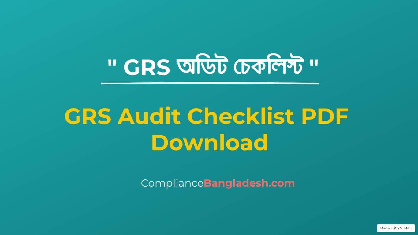 GRS Audit || Compliance Bangladesh