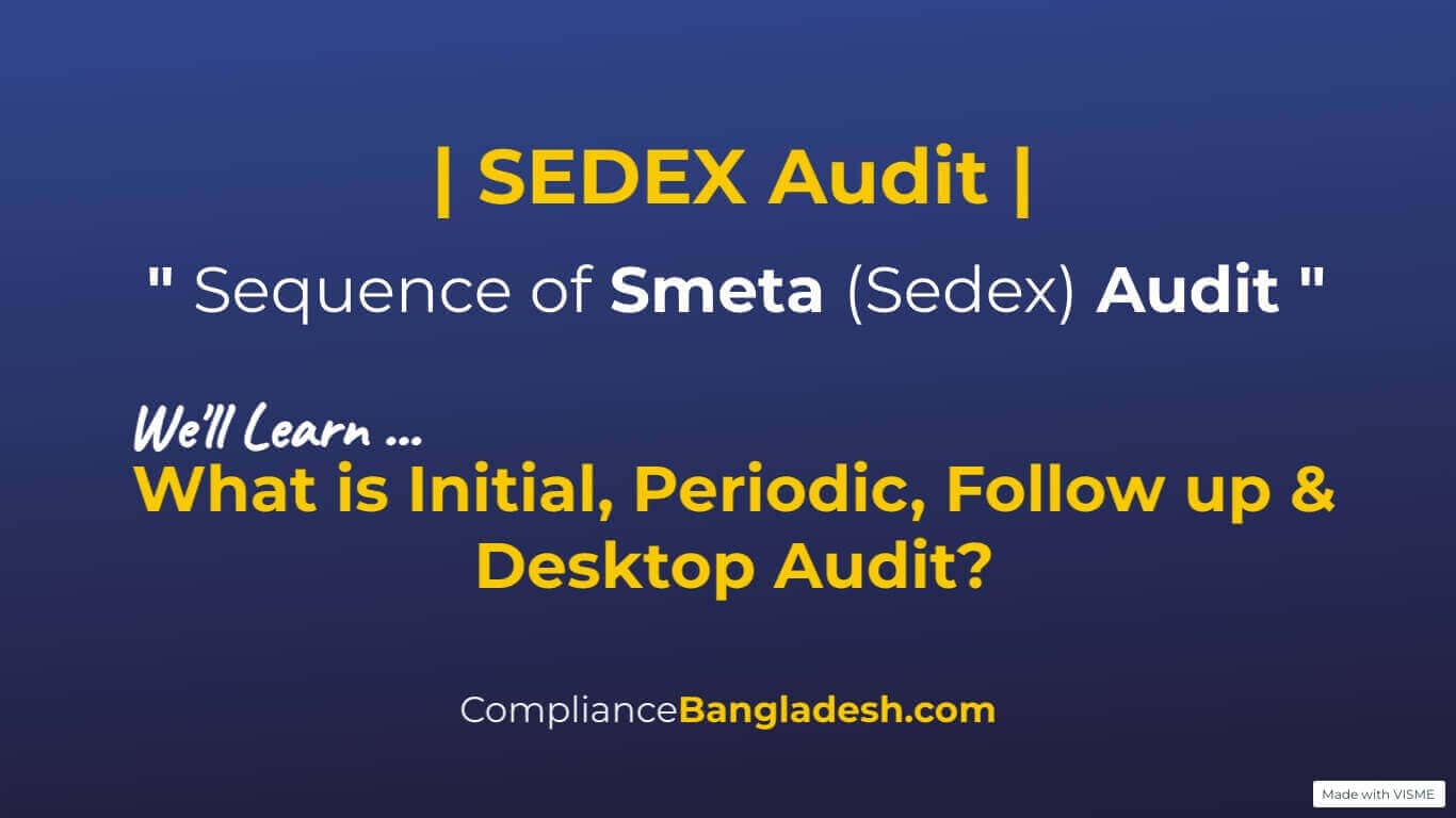 Sedex | Smeta Audit | Compliance Bangladesh